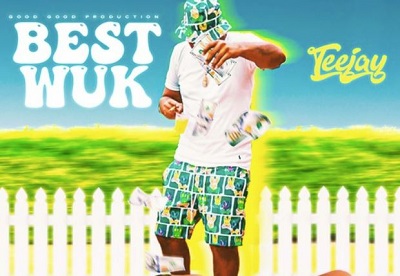 Download MP3: Best Wuk by Teejay | Halmblog.com