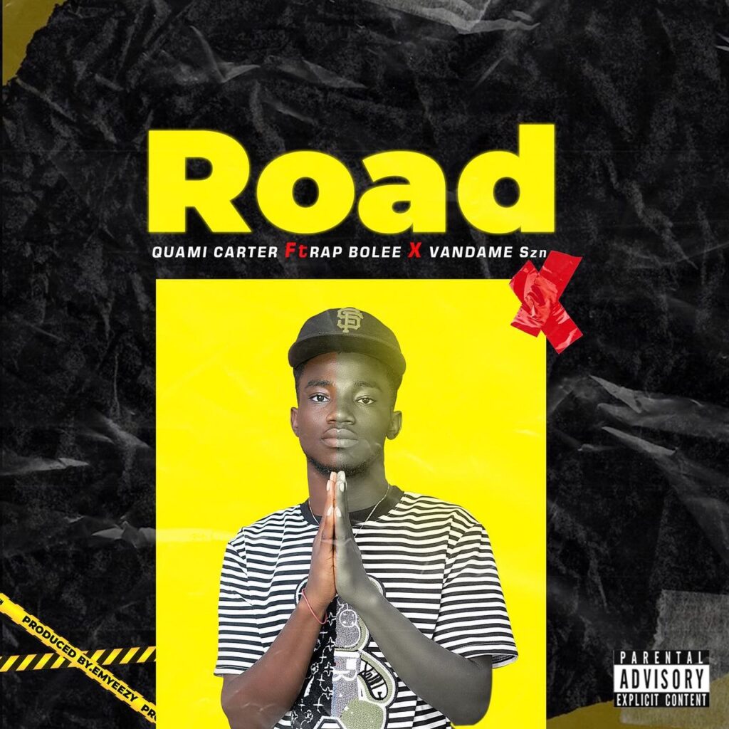 Download Mp3: Road by Quami Carter Ft Rap Bolee & Vandame Szn
