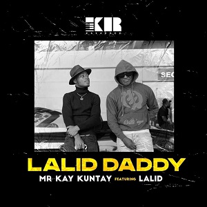 Download MP3: Mr Kay Kuntay by Reggie Rockstone Ft Lalid Daddy Music
