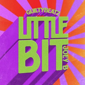 Download MP3: Little Bit by Guiltybeatz Ft Joey B