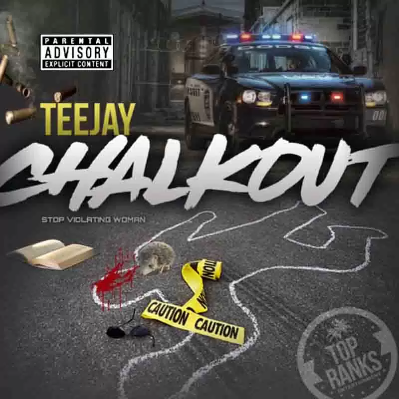 Download MP3: Chalk Out by Teejay | Halmblog.com