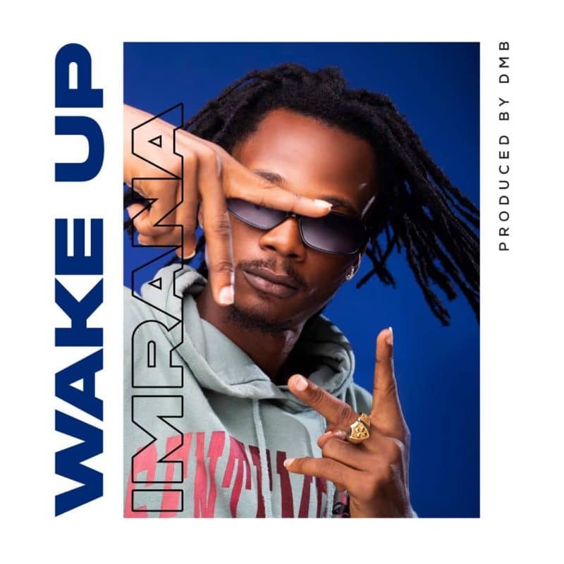 Download MP3: Wake Up by Imrana | Halmblog.com