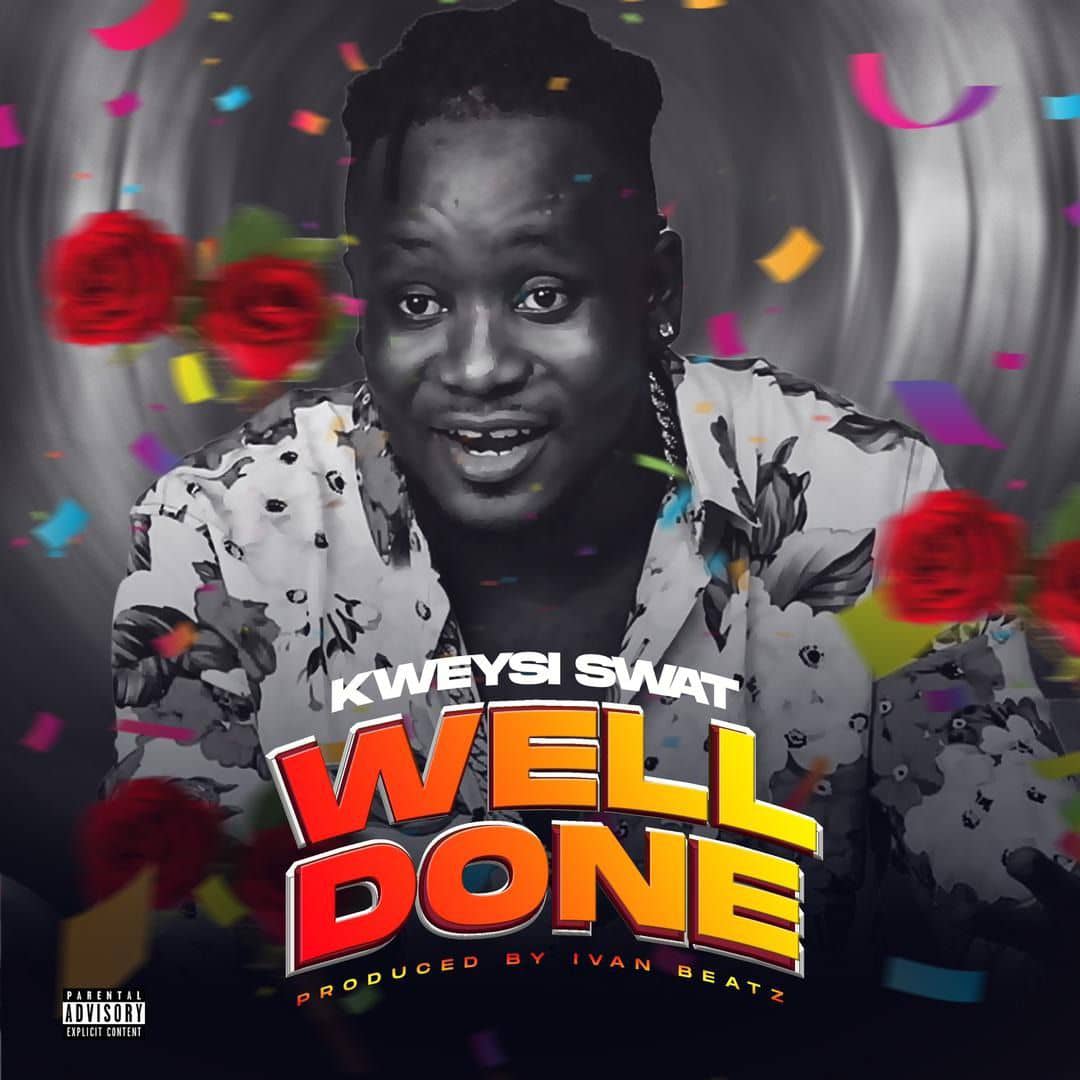 Download MP3: Well Done by Kweysi Swat (Mo Ne Yo) | Halmblog.com