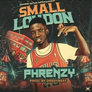 Download MP3: Small London by Phrenzy | Halmblog.com