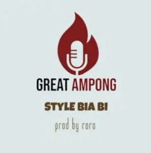 Download MP3: Style Biaa Bi by Great Ampong | Halmblog.com