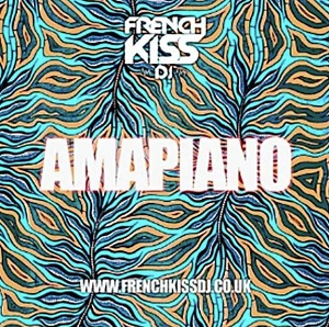 Download Full: Amapiano by FrenchKiss DJ (Mixtape) | Halmblog.com