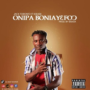 Download MP3: Boniayɛfoɔ by Jack Toronto Ft Ideasx | Halmblog.com