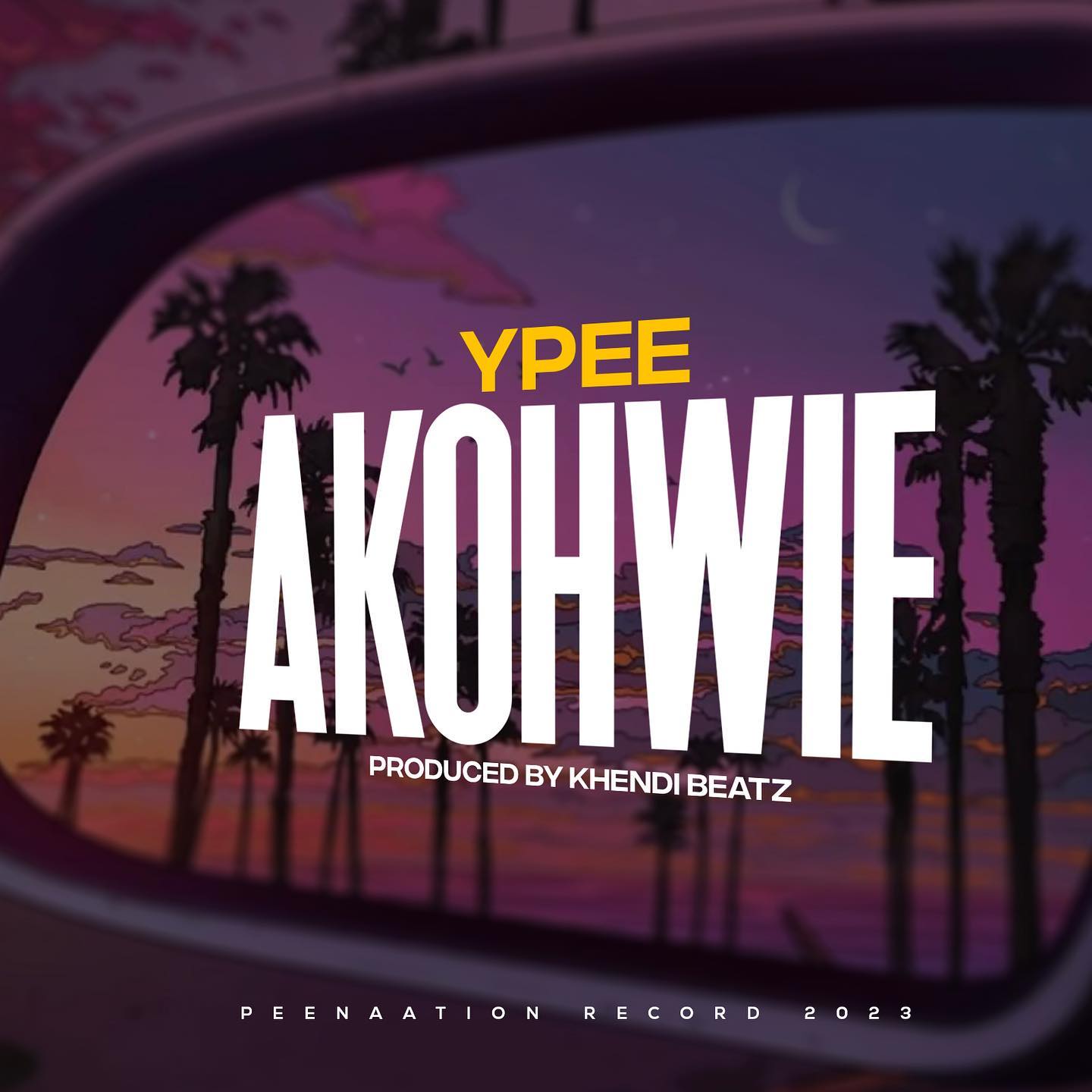 Download MP3: Akohwie by Ypee | Halmblog.com