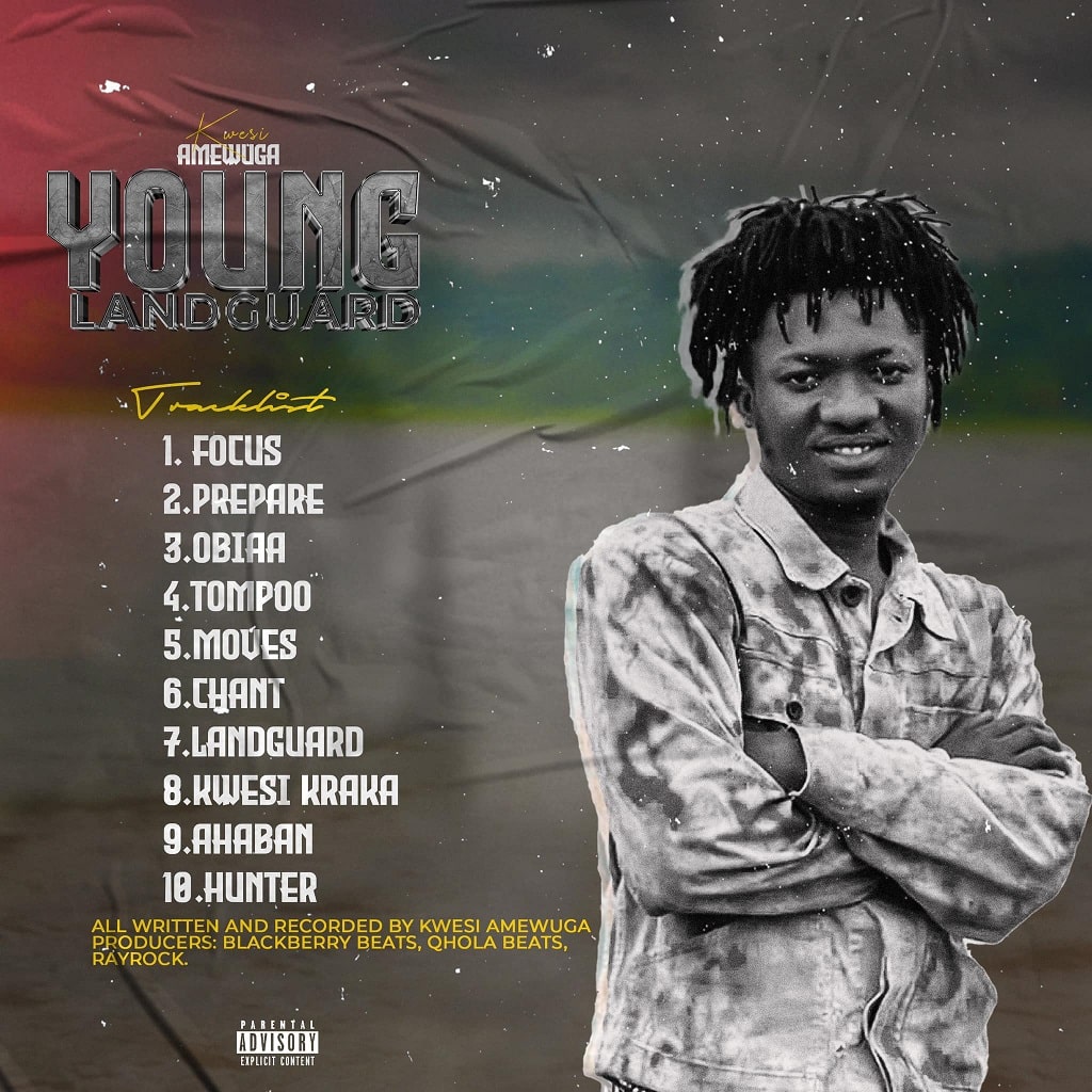 Full Album: Young LandGuard by Kwesi Amewuga (Full Album) | Halmblog.com