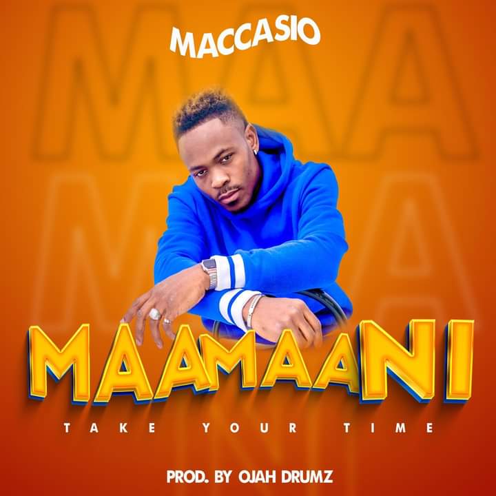 Download MP3: Maa Maa Ni by Maccasio (Take Your Time) | Halmblog.com