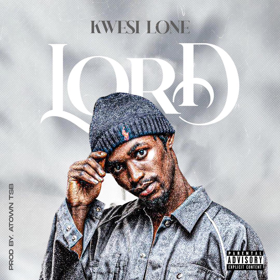 Download Mp3: Lord by Kwesi Lone