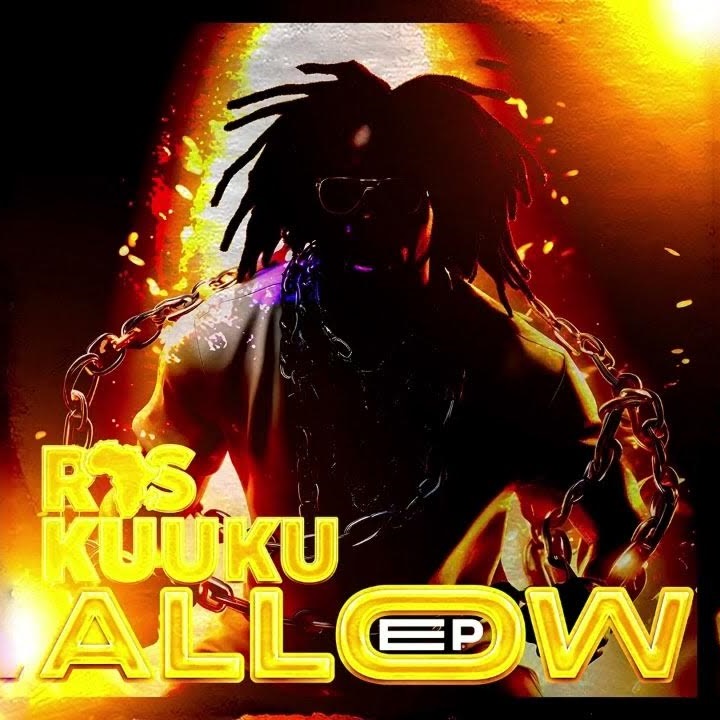 Download Full: Allow by Ras Kuuku (Full EP) | Halmblog.com