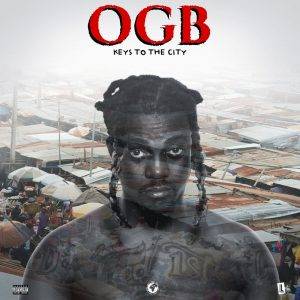 Download Full: OGB by City Boy (Keys To The City) [Full Album ...