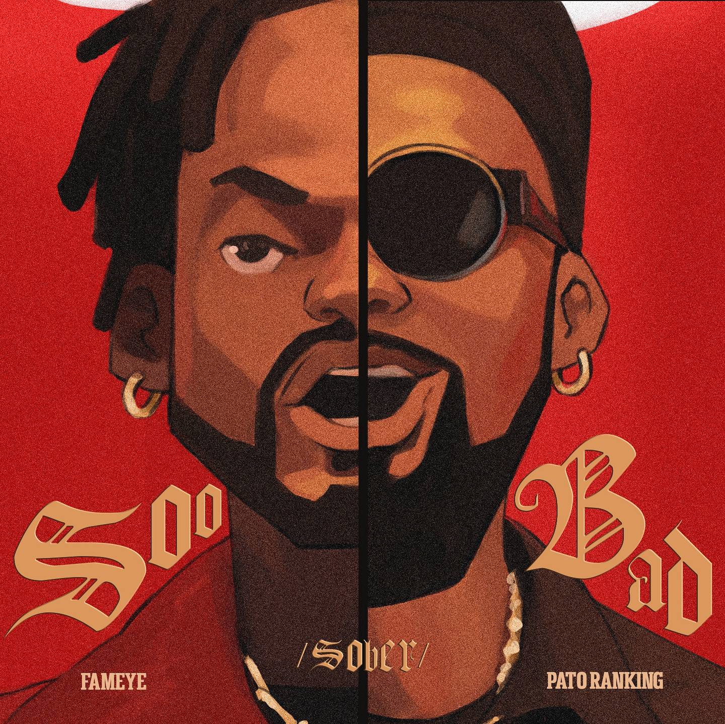 Download MP3: Sober (Soo Bad) by Fameye Ft Patoranking | Halmblog.com