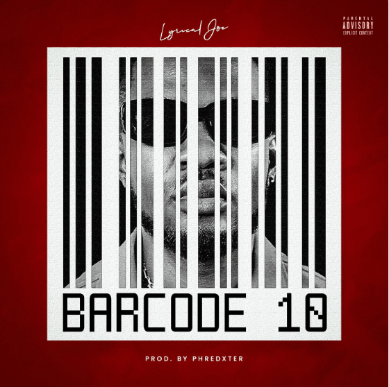 Download MP3: BarCode 10 by Lyrical Joe | Halmblog.com