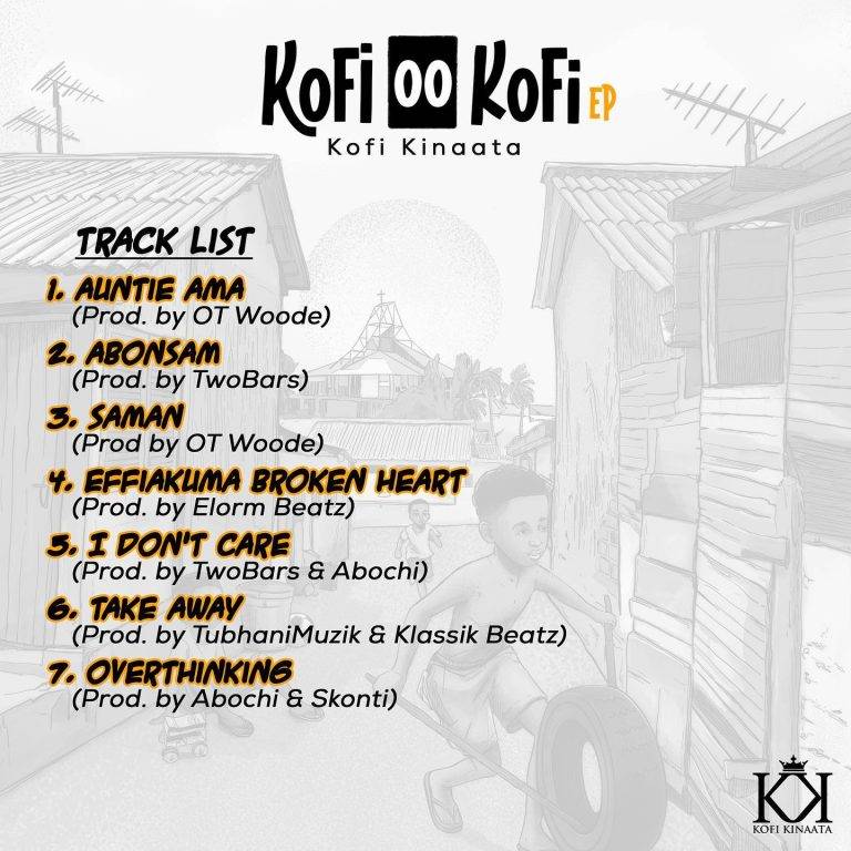Full EP: Kofi OO Kofi EP by Kofi Kinaata (Full Album) | Halmblog.com