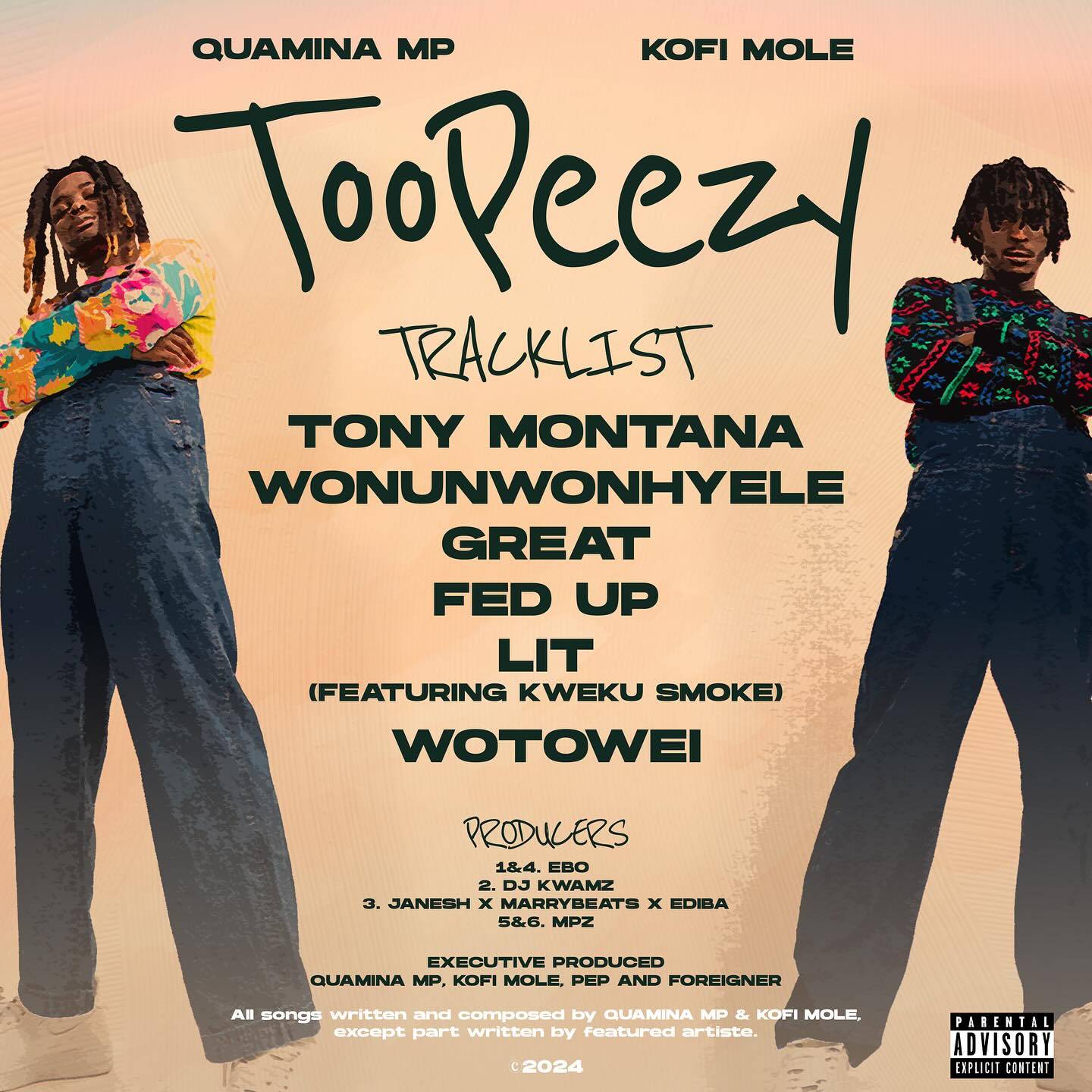 Full EP: Toopeezy EP by Quamina MP & Kofi Mole (Full Album) | Halmblog.com