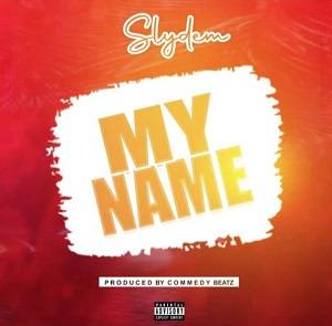 Download MP3: My Name by Sly Dem