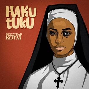 Download MP3: Hakutuku by Beeztrap KOTM