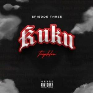 Download MP3: Kuku by Teephlow