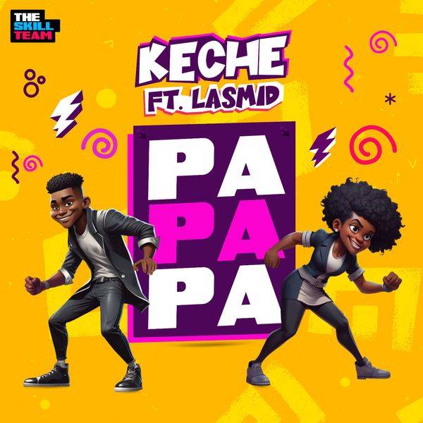 Download MP3: Papapa by Keche Ft Lasmid | Halmblog.com