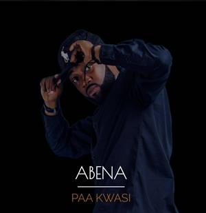 Download MP3: Abena by Paa Kwasi