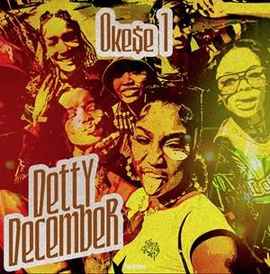 Download MP3: Detty December by Okese1