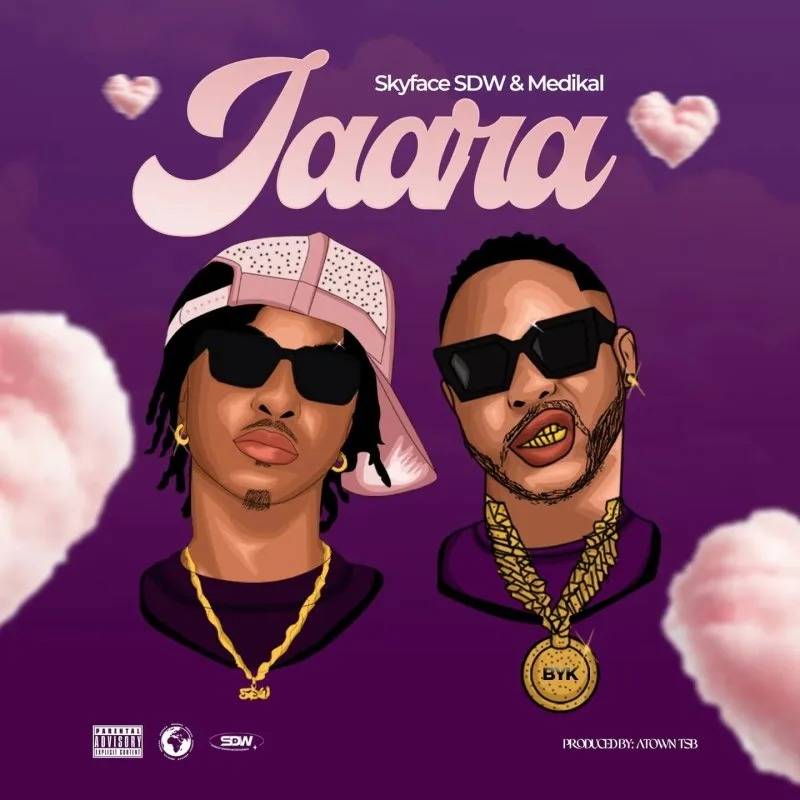 Download MP3: Jaara by Skyface SDW Ft Medikal | Halmblog.com
