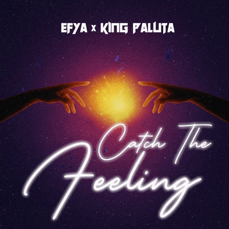 Download MP3: Catch The Feeling by Efya Ft King Paluta | Halmblog.com