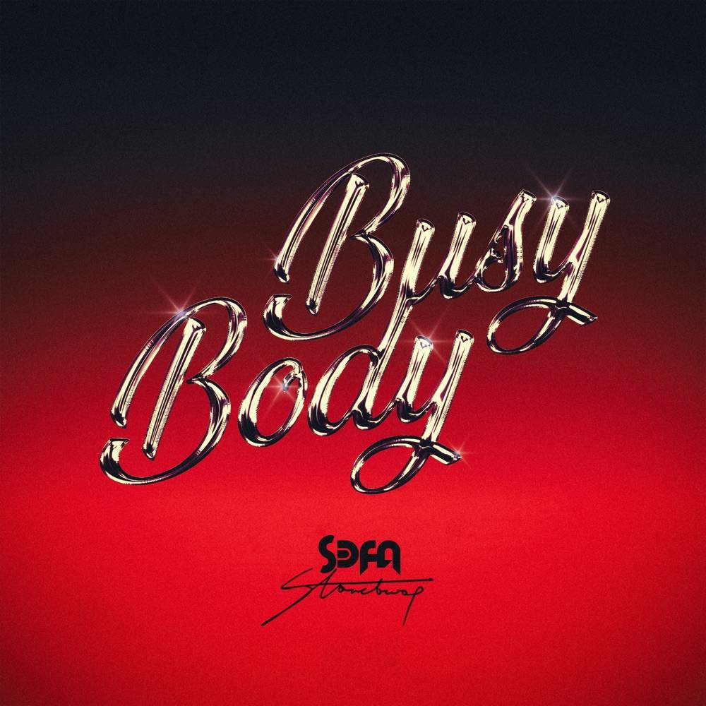 Download MP3: Busy Body by Sefa Ft Stonebwoy